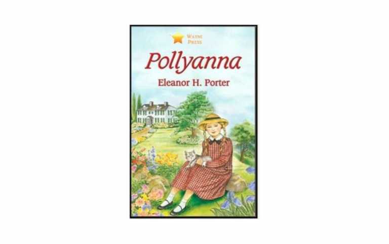 Why I Love Classic Kids Book Pollyanna