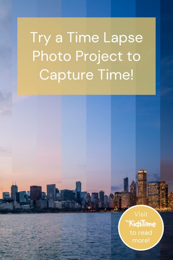 Try a Time Lapse Photograph Project to Literally Capture Time on Film!