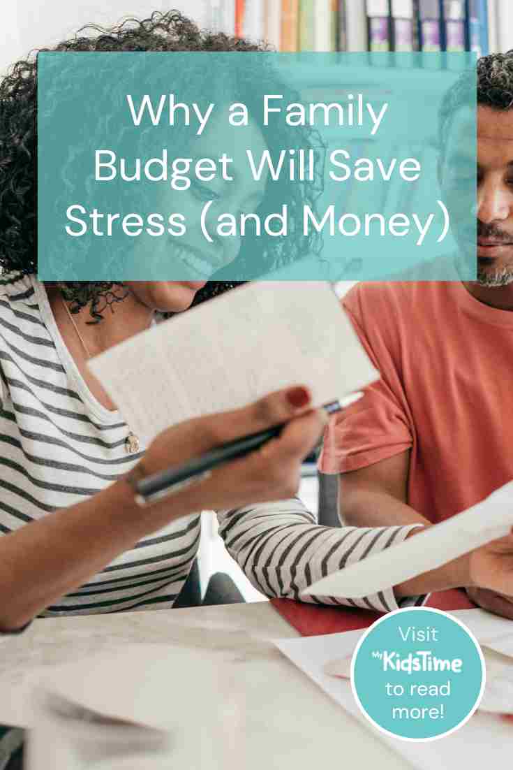 Why a Family Budget will Save You Stress (and Money)