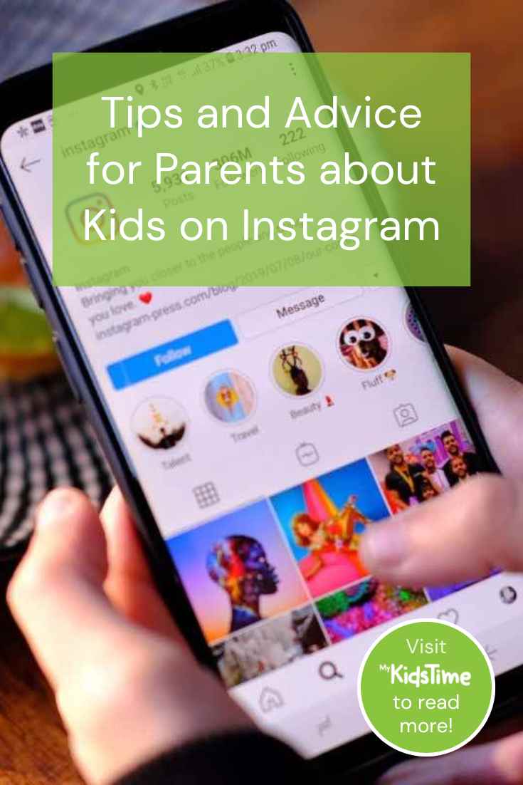 Advice for Parents about Kids on Instagram