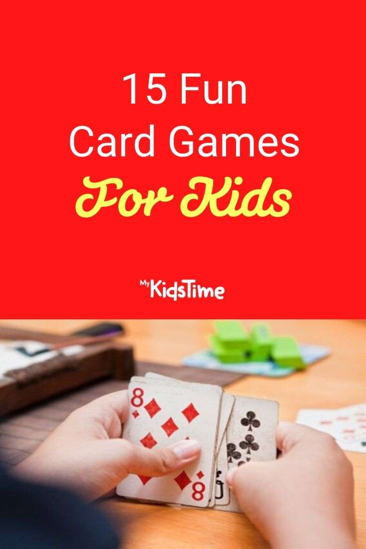 15 Fun Card Games For Kids 15 Fun Card Games For Kids