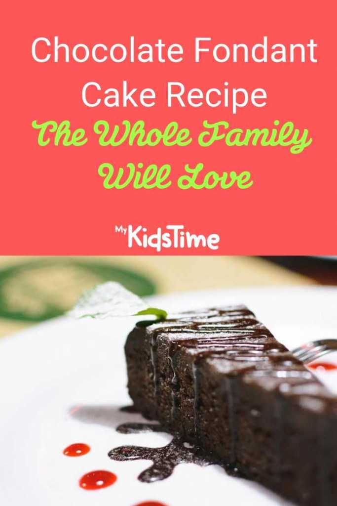 Chocolate Fondant Cake Recipe The Whole Family Will Love