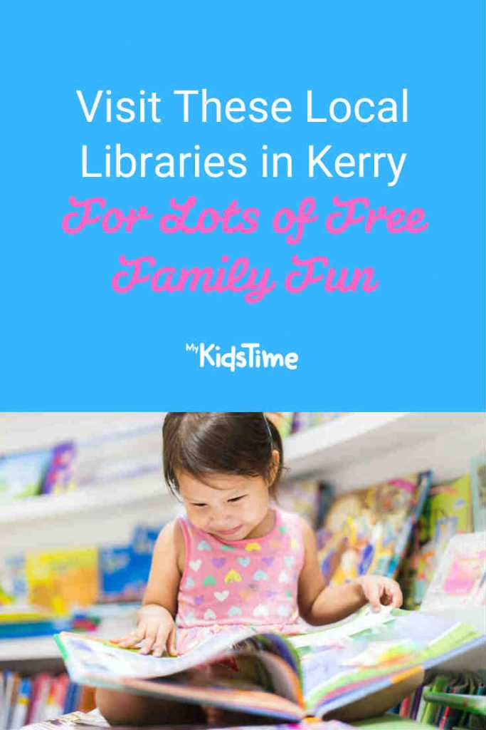 Visit These Local Libraries in Kerry for FREE Family Fun