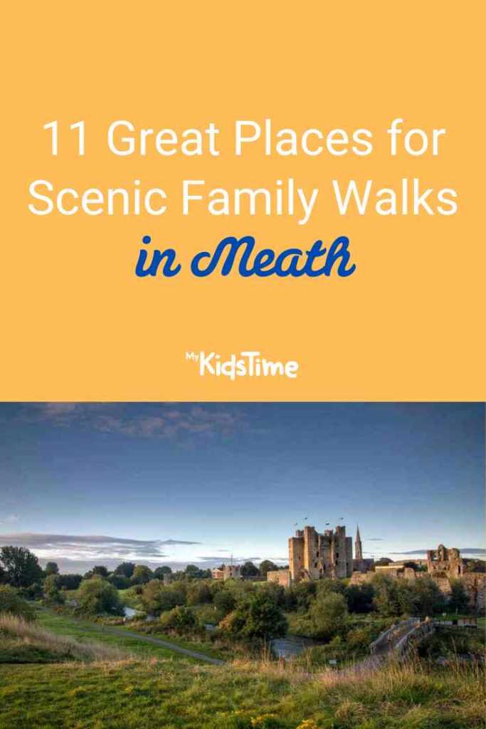 11 Great Places for Scenic Family Walks in Meath