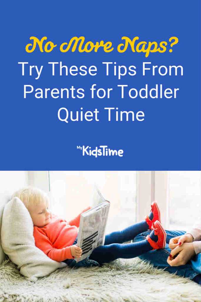 No More Naps? Try These Tips from Parents for Toddler Quiet Time