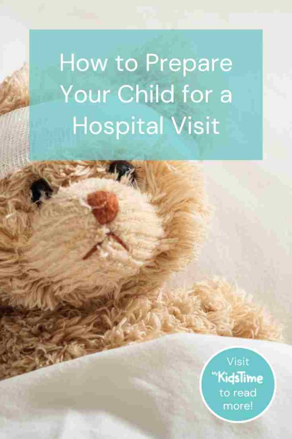 How to Prepare Your Child for a Hospital Visit