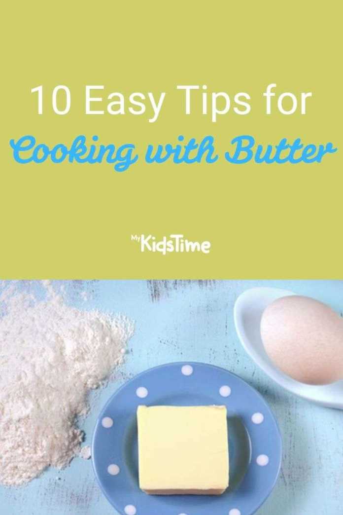 10 Easy Tips for Cooking with Butter
