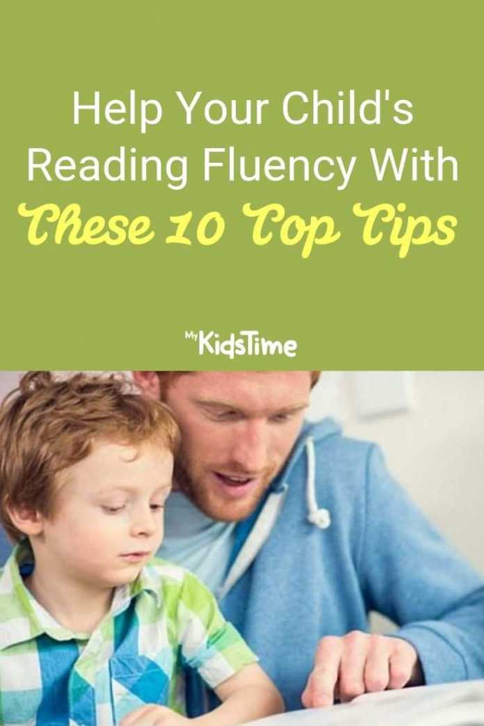 Help Your Child's Reading Fluency with These 10 Top Tips