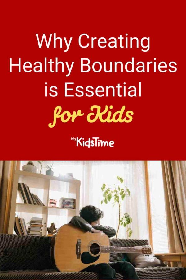 Why Creating Healthy Boundaries is Essential for Kids