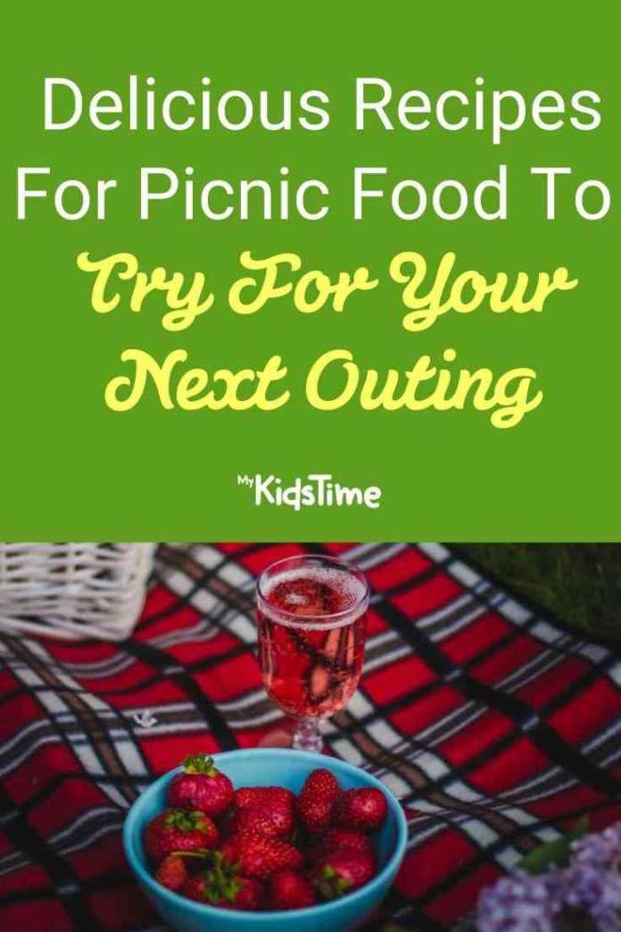 Delicious Recipes For Picnic Food To Try For Your Next Outing