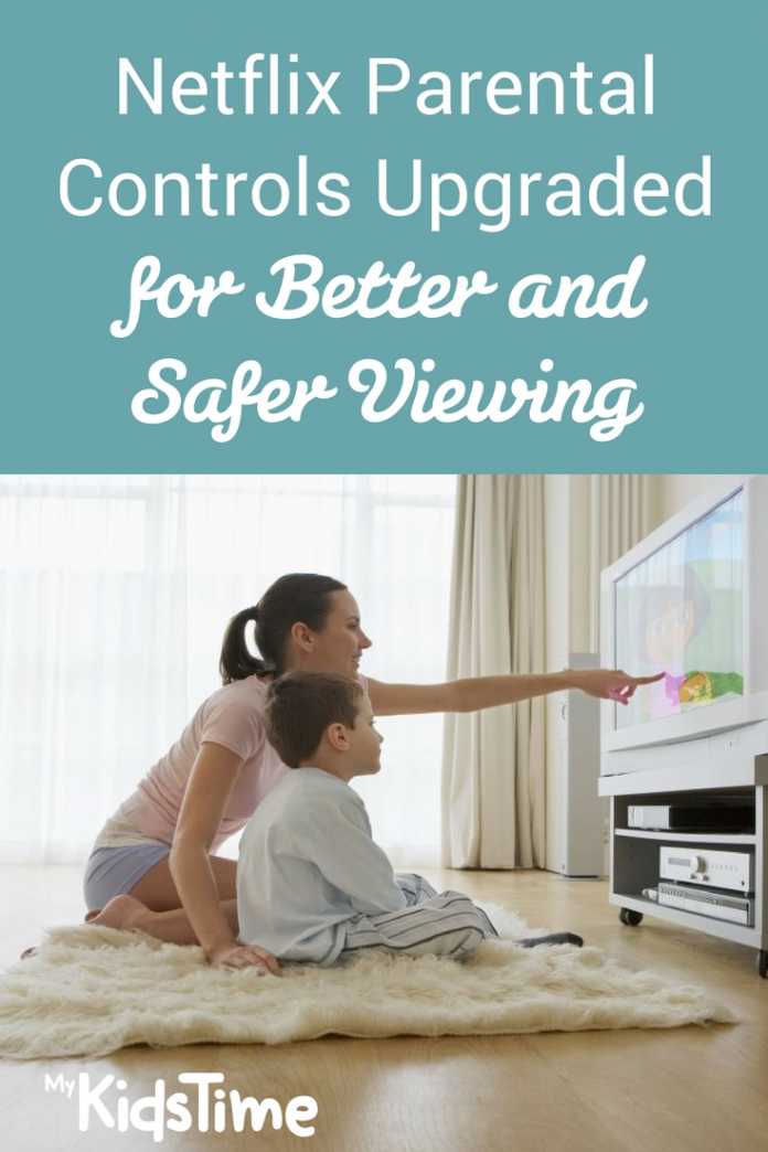 Netflix Parental Controls Upgraded for Better and Safer Viewing