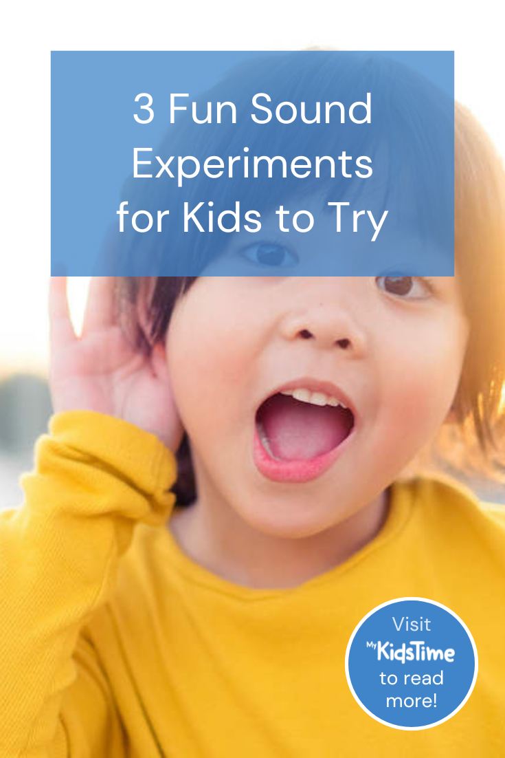 3 Fun and Easy Sound Experiments for Kids