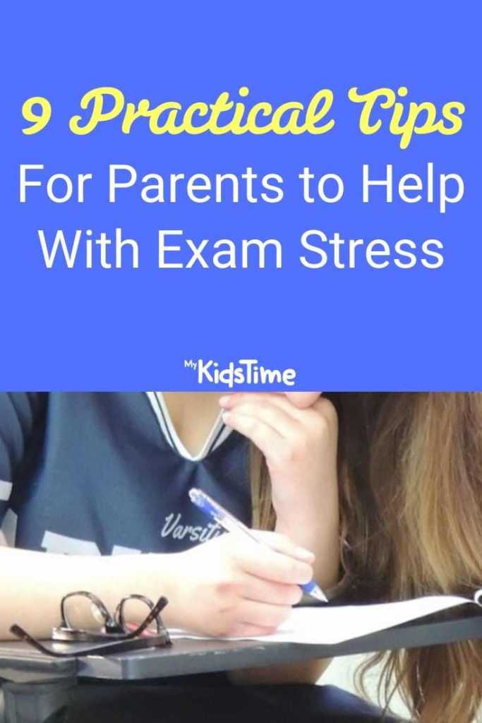 9 Practical Tips for Parents to Help with Exam Stress