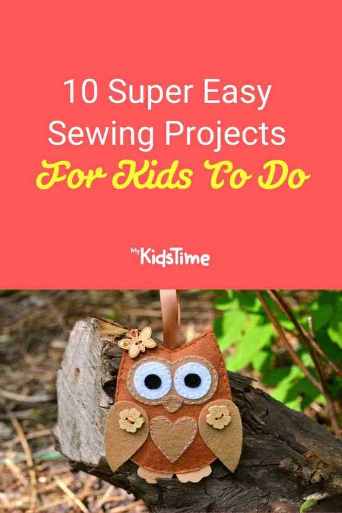 10 Super Easy Sewing Projects For Kids To Do