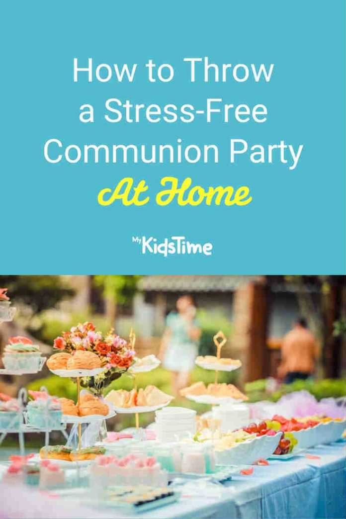 How to Throw a Stress-Free Communion Party at Home