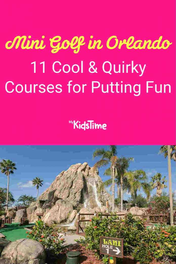 Mini Golf in Orlando: 11 Cool and Quirky Courses for Putting Fun