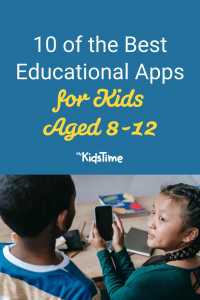 10 of the Best Educational Apps for Kids Aged 8-12