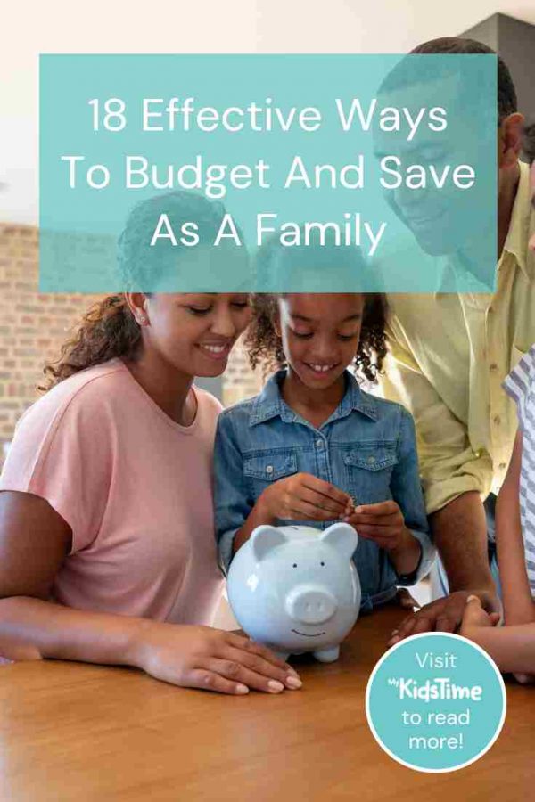 18 Simple and Effective Ways to Budget and Save as a Family