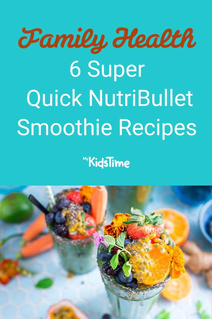 6 Super Quick NutriBullet Smoothie Recipes to Whip Up