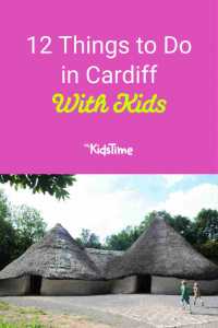 12 Amazing Things to Do in Cardiff with Kids