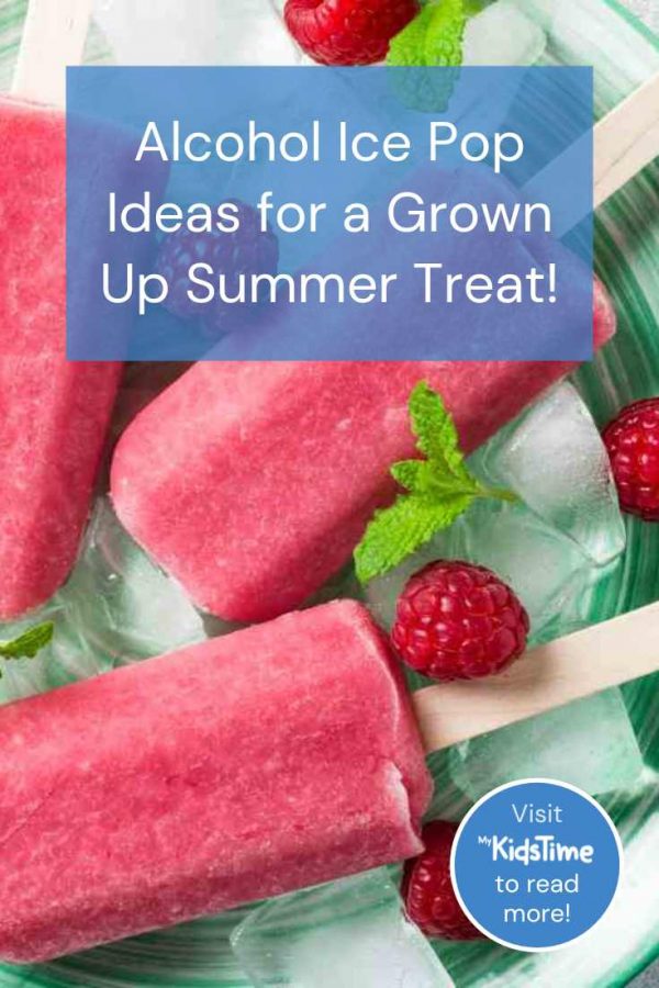 Amazing Alcohol Ice Pops for a Grown Up Summer Treat!