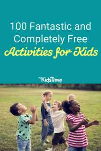 100 Fantastic and Completely FREE Activities for Kids