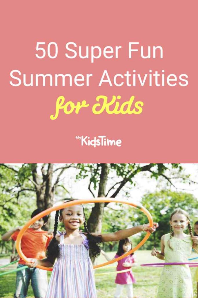 50 Superb Summer Activities for Kids