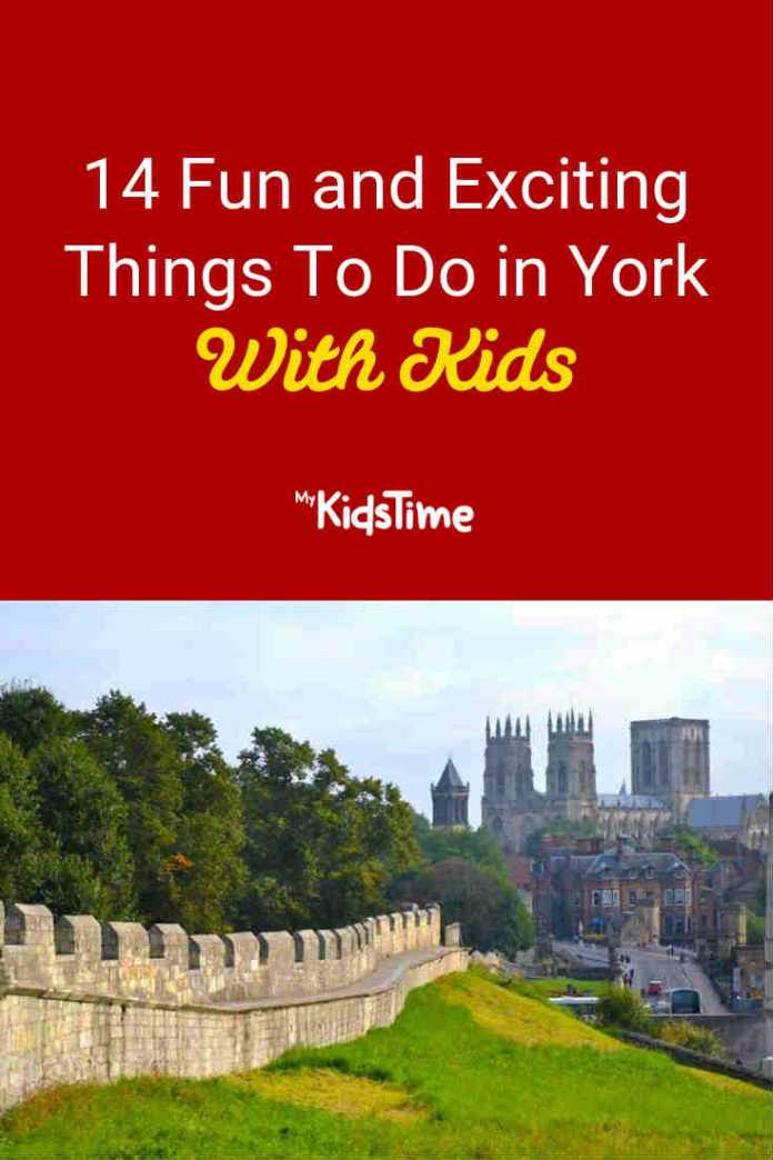 14 Fun and Exciting Things to Do in York with Kids