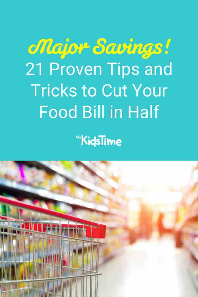 21 Proven Tips and Tricks to Cut Your Food Bill in Half