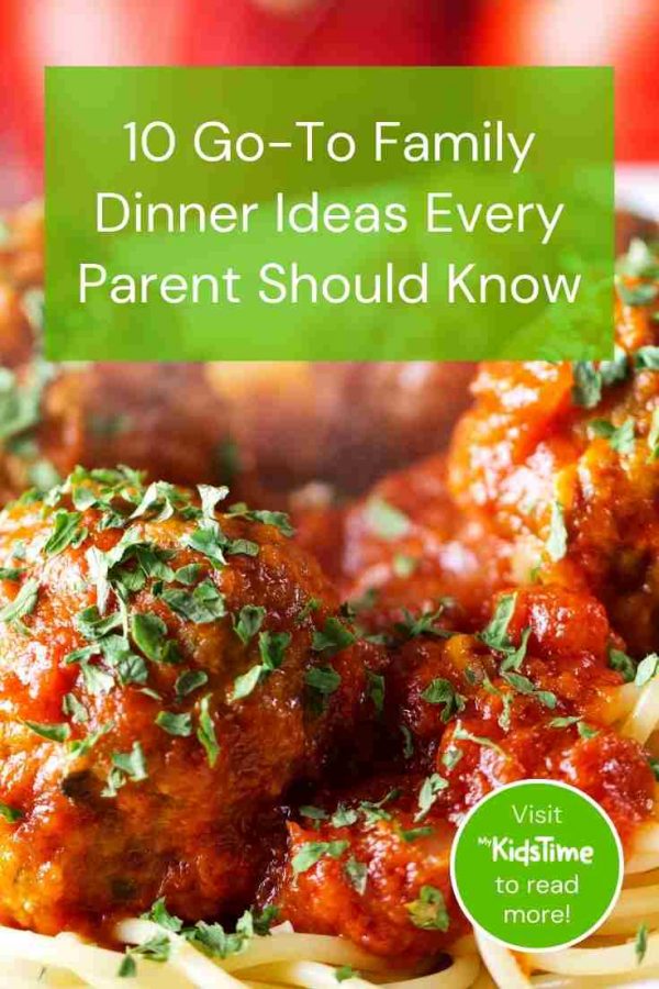 10 Go-To Family Dinner Ideas Every Parent Should Know