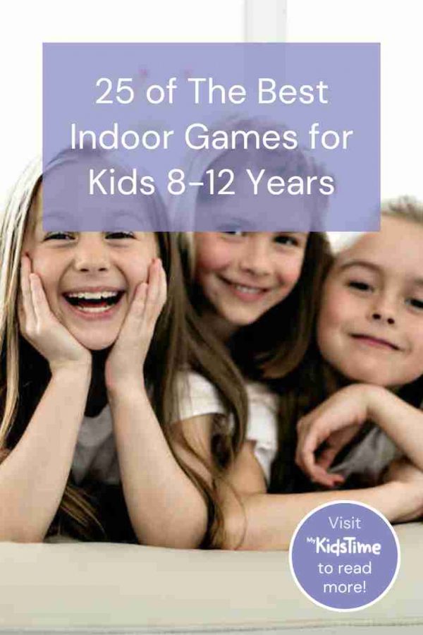 25 of the Best Indoor Games for Kids Aged 8-12 Years