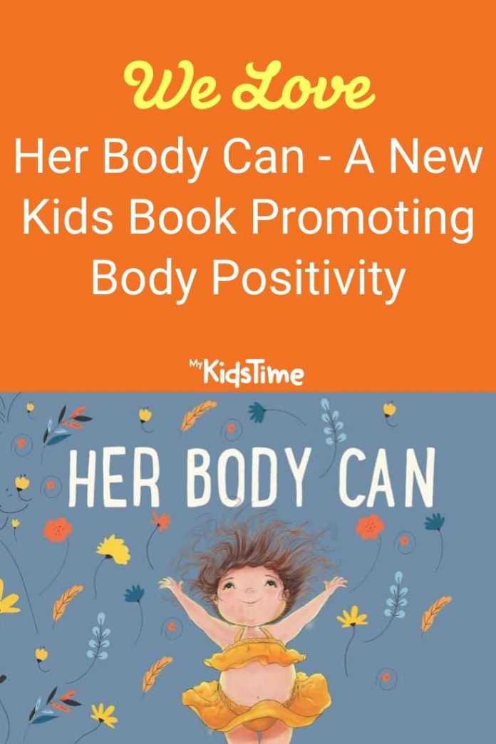 We Love Her Body Can, a New Kids Book Promoting Body Positivity