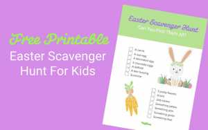 Download Your FREE Easter Scavenger Hunt For Kids