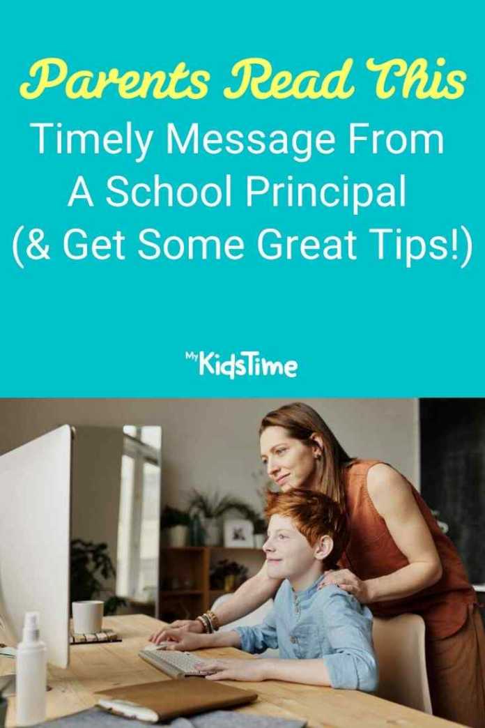 Parents – Read This Timely Message and Tips from a School Principal