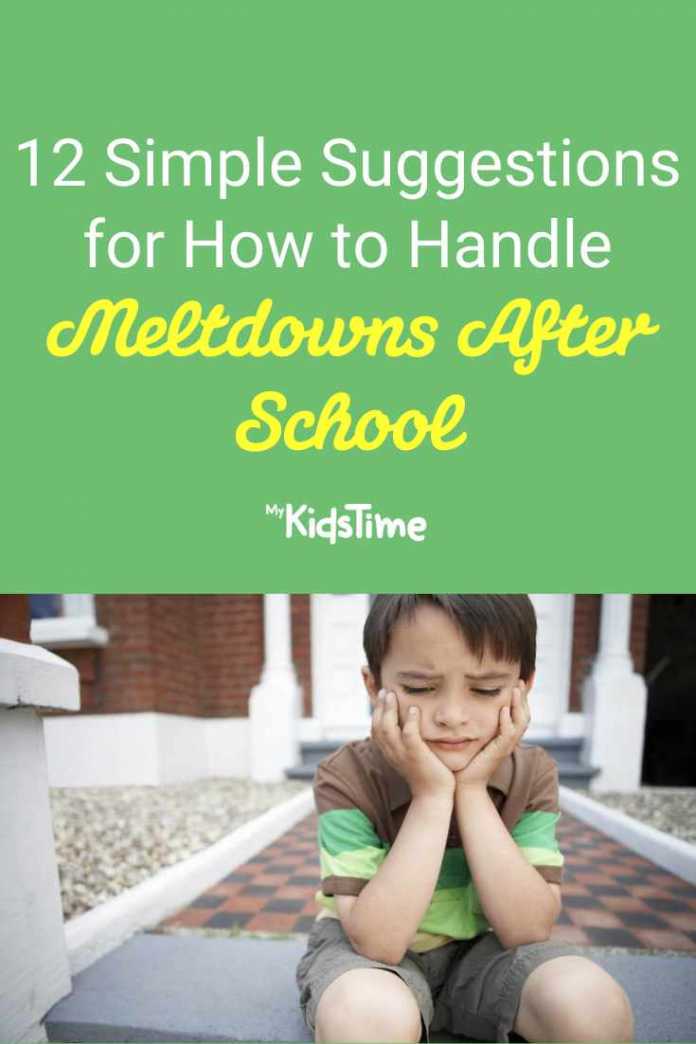 12 Simple Suggestions for How to Handle Meltdowns After School