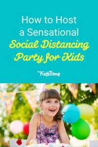 How to Host a Sensational Social Distancing Party for Kids