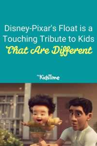 Disney-Pixar's Float is a Touching Tribute to Kids That Are Different