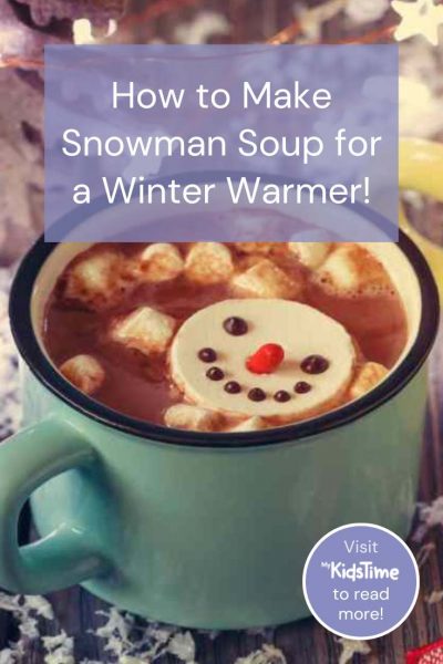 How to Make Snowman Soup - the Perfect Winter Warmer!
