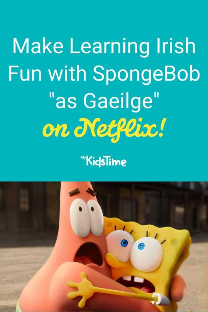 Make Learning Irish Fun with SpongeBob “as Gaeilge” on Netflix