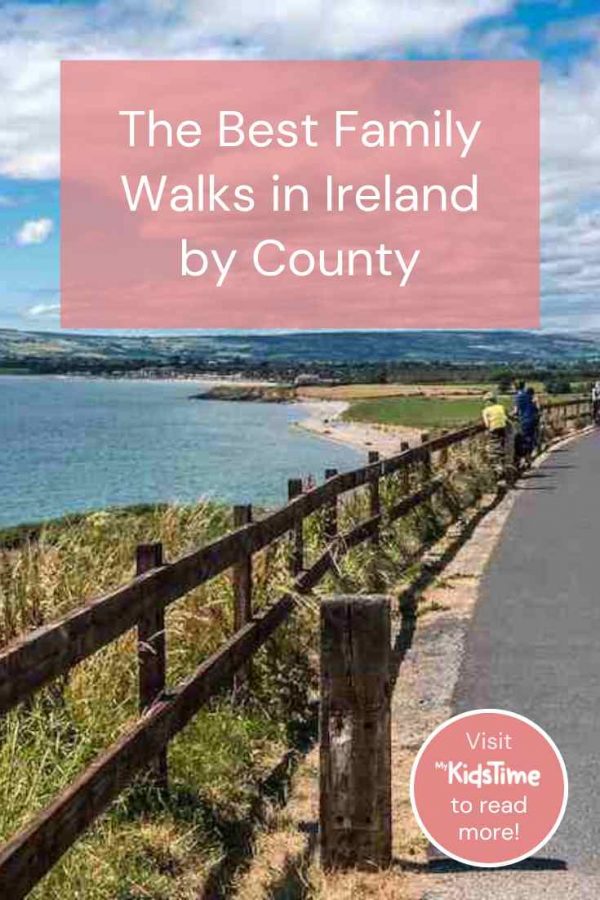 Go Exploring with the Best Family Walks in Ireland by County