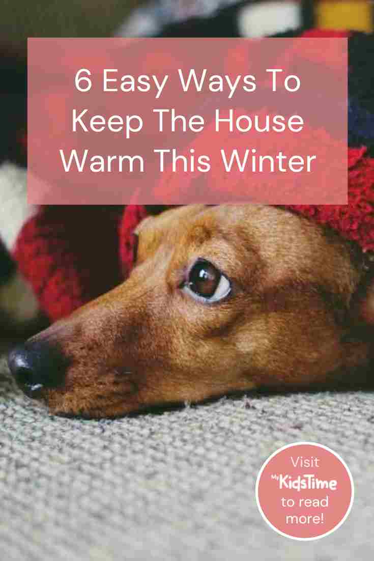 6 Easy Ways to Keep the House Warmer This Winter