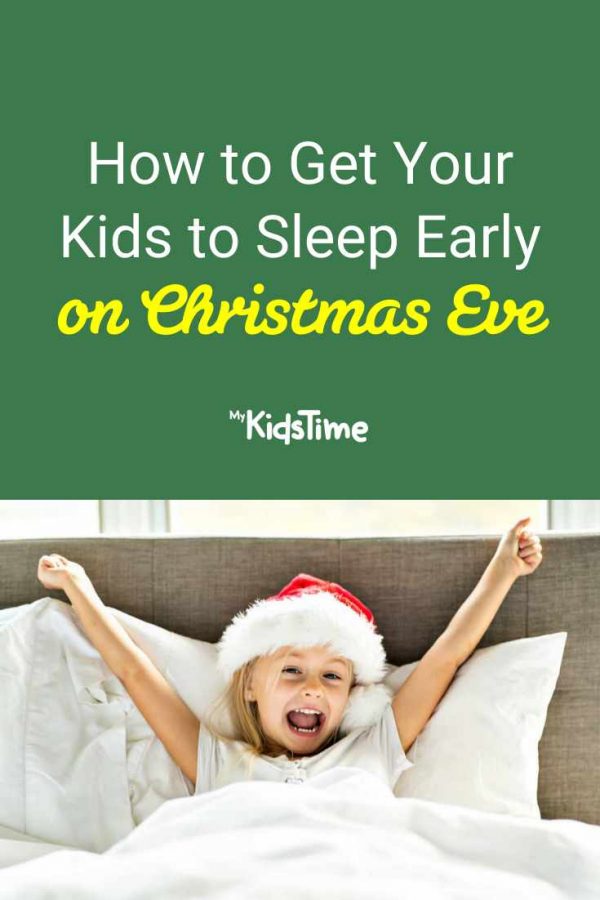 How to Get Your Kids to Sleep Early on Christmas Eve