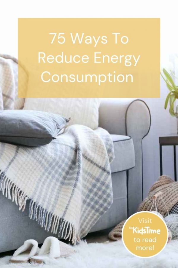 75 Guaranteed Ways to Reduce Energy Consumption and Save Money