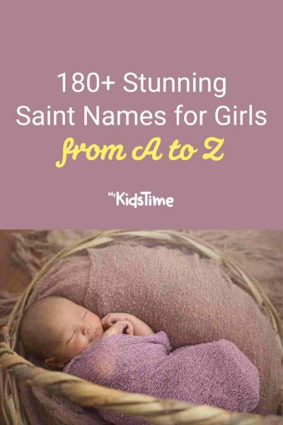 180+ Stunning Saint Names for Girls from A to Z