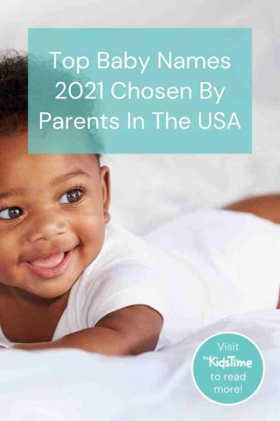 These are the Top Baby Names 2021 Chosen by Parents in the USA