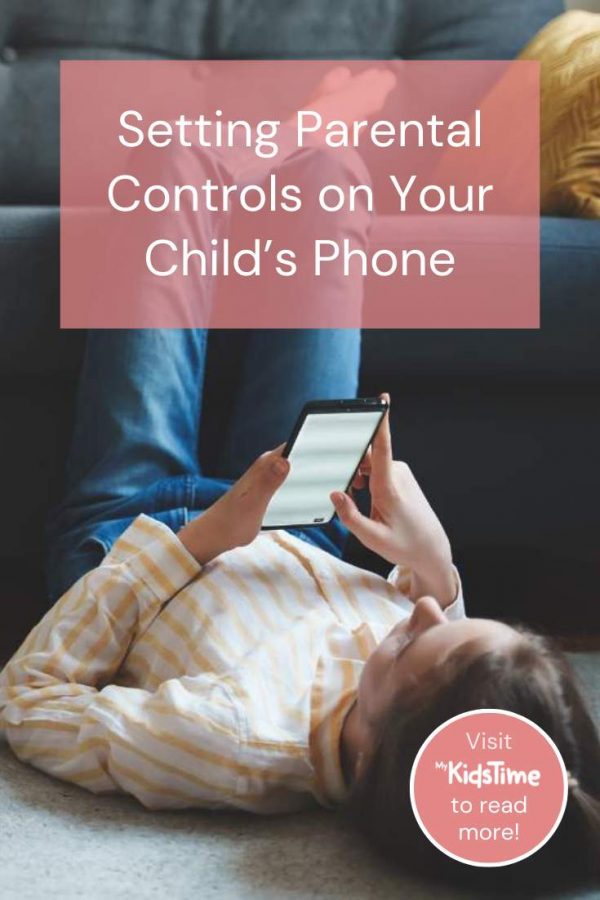 How to Set Up Parental Controls on Your Child’s Phone