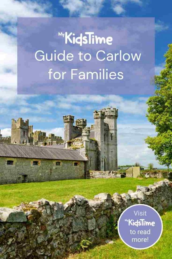Guide to Carlow for Families: Where to Eat, Stay, Play and Explore