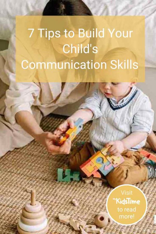 7 Tips to Build Your Child's Communication Skills as They Develop
