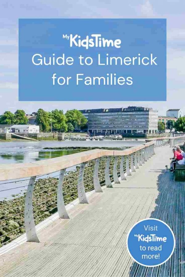 Guide to Limerick for Families: Where to Eat, Stay, Play and Explore