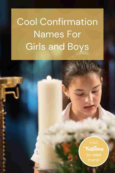 50 Cool Confirmation Names for Girls and Boys